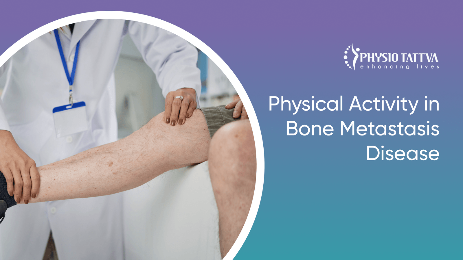 Physical Activity in Bone Metastasis Disease